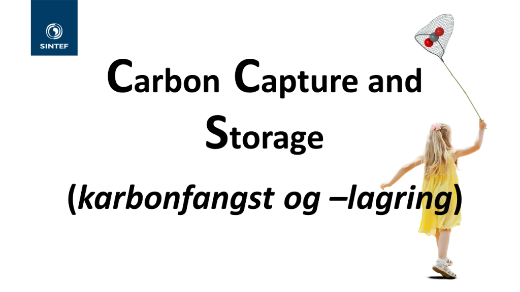 CCS: What is it and why do we need it? – SINTEF Blog